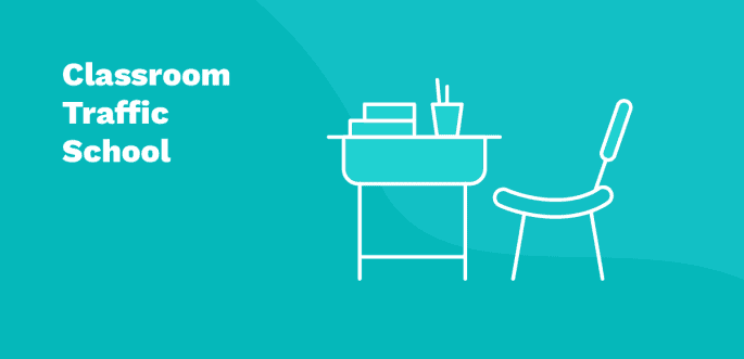 California Traffic School: Online, In-Person, Or Home Study? | Best ...